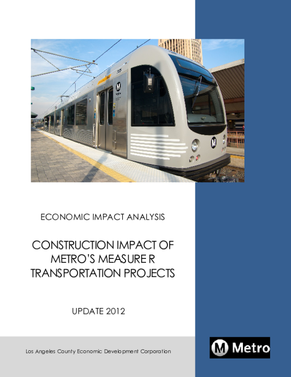Construction impact of Metro’s Measure R Projects – Update 2012 | Los ...