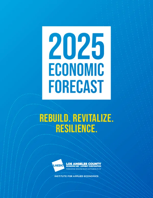 2025 Economic Forecast | Los Angeles County Economic Development ...